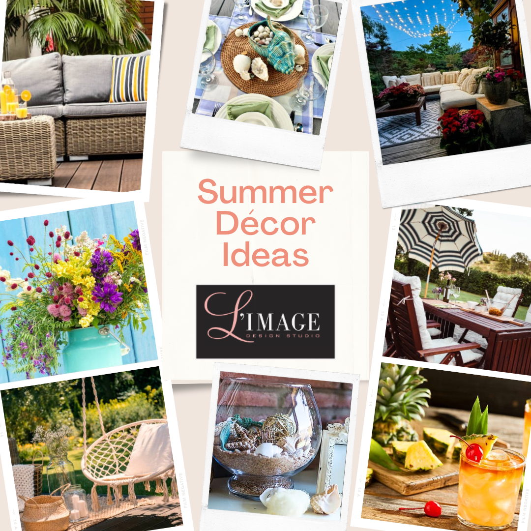 Summer Décor Ideas | L'IMAGE Design Studio